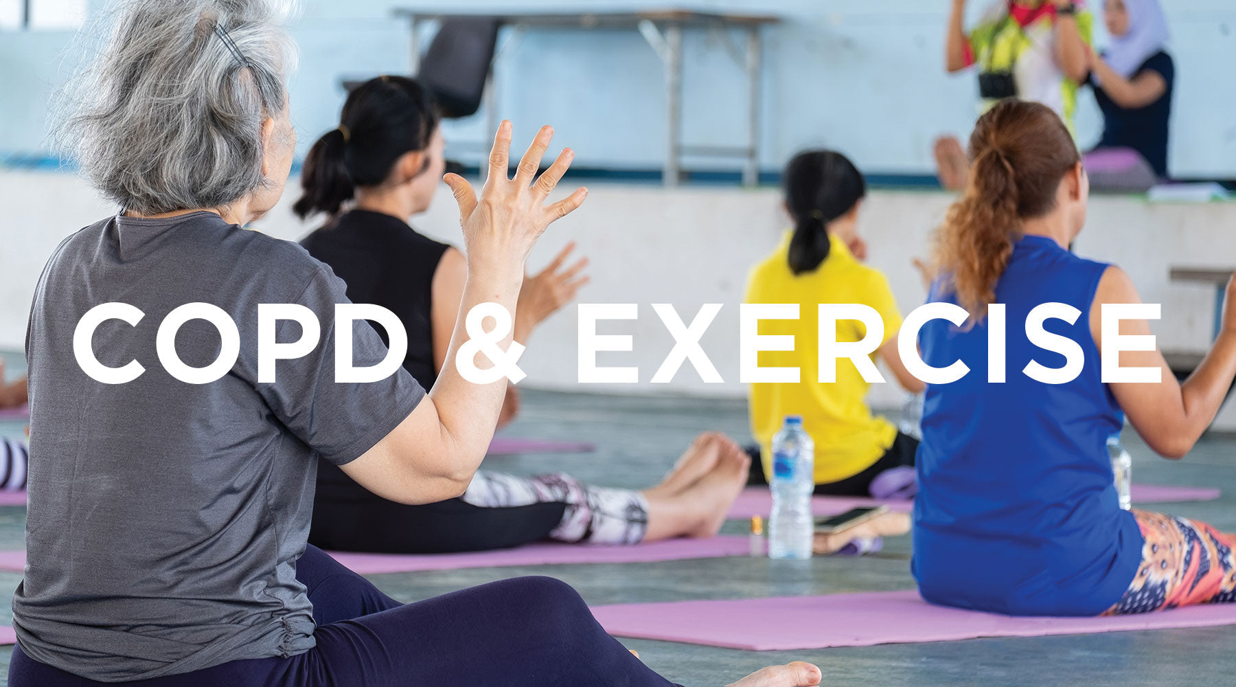 COPD Management & The Benefits of Exercise – CPAPXchange
